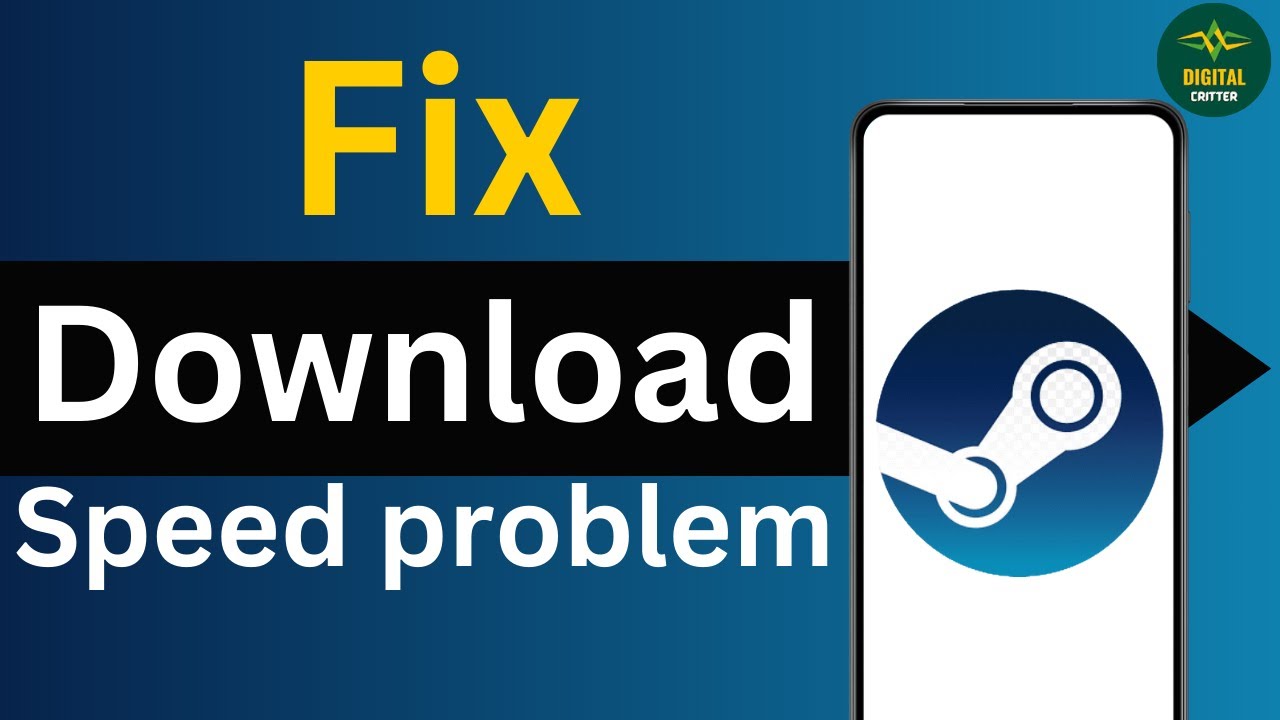 How to Fix Steam Games Download Speed problem ? - YouTube