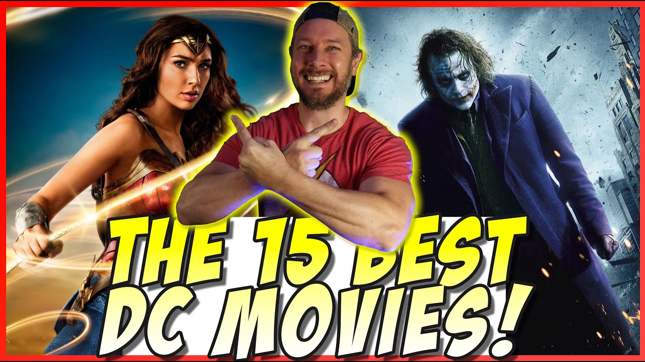 All 45 DC Movies Ranked Part 3 (15 Best DC Films) - YouTube