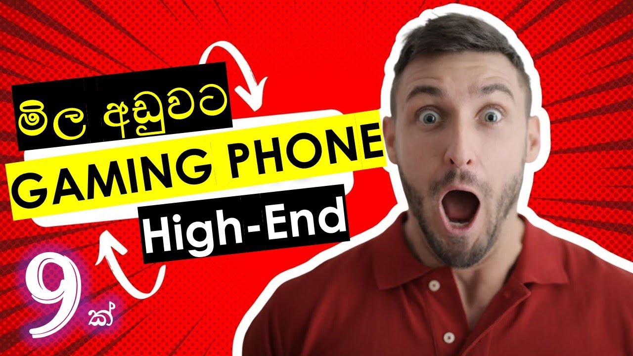 Low Budget High End Gaming Phone Price In Sri Lanka Sony Samsung low-budget-high-end-gaming-phone-price-in-sri-lanka-sony-samsung