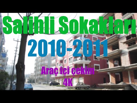 Salihli Sokakları 2010-2011 4K