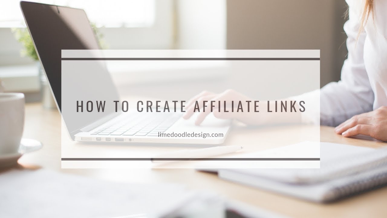 How To Create Affiliate Links - YouTube