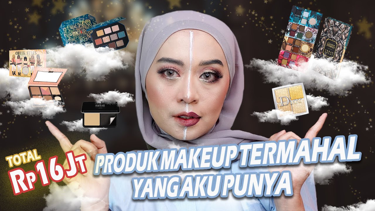 TOTAL 16 JUTA! Nyobain Make Up Termahal Yang Aku Punya! - YouTube