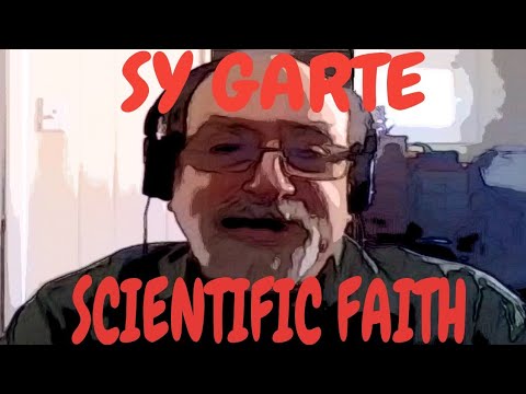 Sy Garte On Atheism & Scientific Faith - YouTube