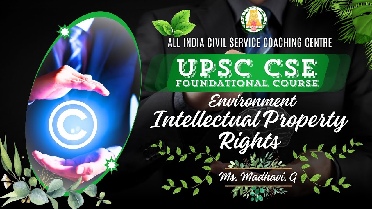 Day - 67 | Basic Science | Intellectual Property Rights | UPSC CSE ...