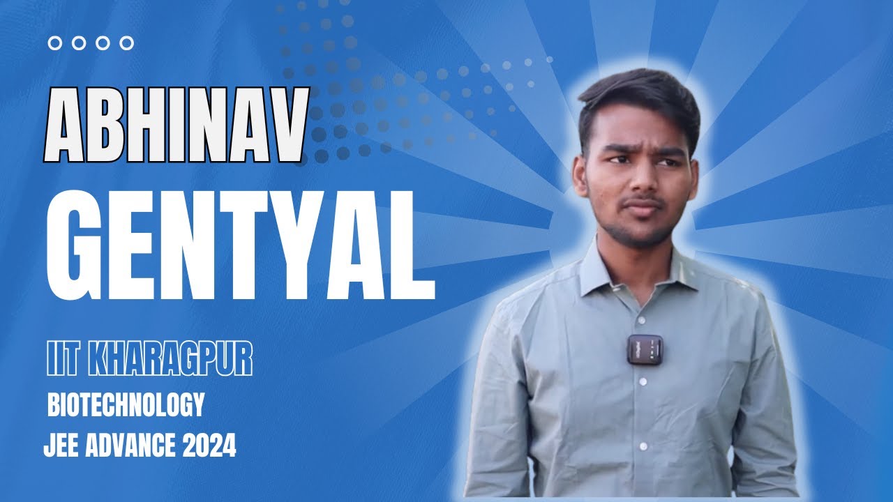 जेईई एडवांस में AIR - 3585। 2024 - Abhinav Gentyal | सफलता की कहानी | IIT छात्र का अनुभव - YouTube
