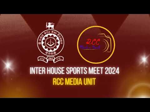 INTER HOUSE SPORTS MEET AYAGAMA RAHULA COLLEGE | RCC SPORT MEET | RCC MEDIA UNIT - YouTube