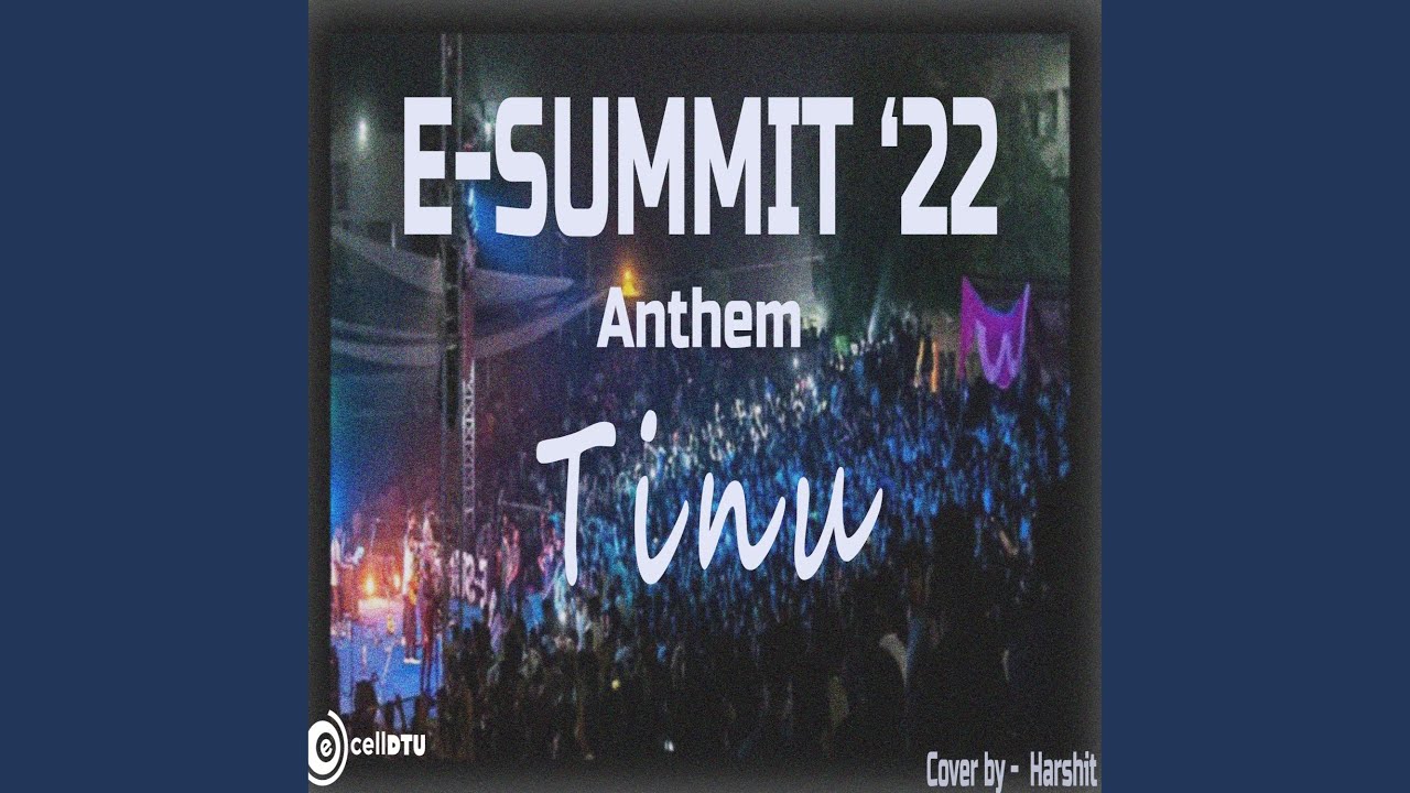 E-Summit '22 Anthem - YouTube