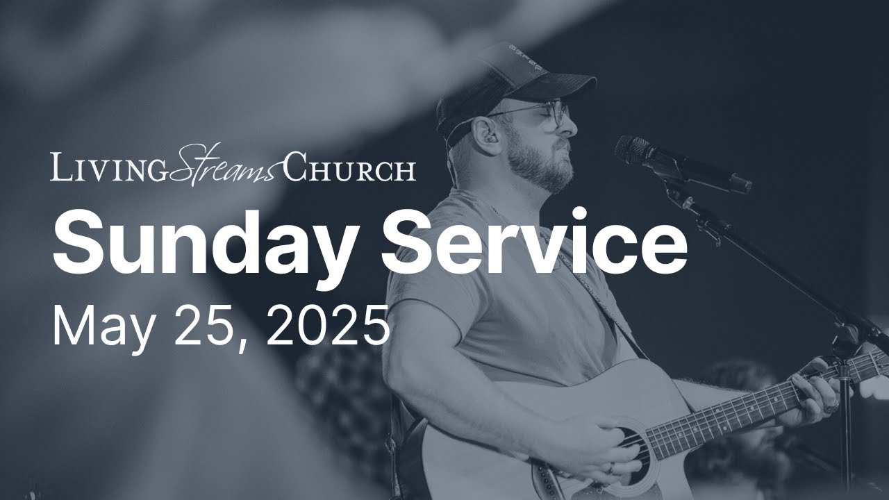 Living Streams Church | Sunday Service 9:00 AM - YouTube