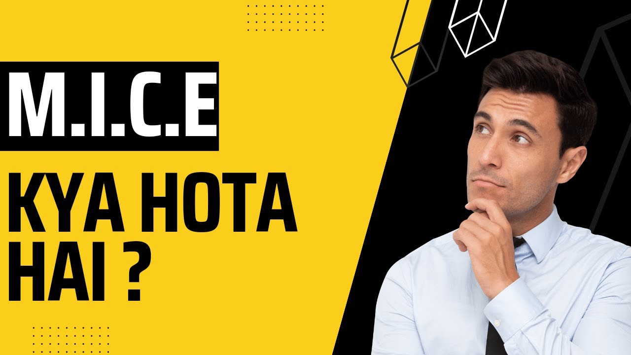 M.I.C.E क्या होता है ?|| Full detail video on M.I.C.E in Tourism and ...