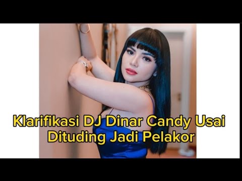 Dituding Sebagai Pelakor, Begini Klarifikasi Dinar Candy