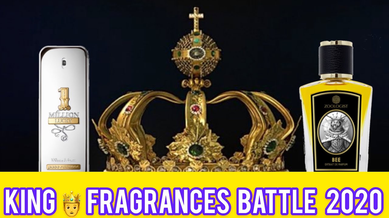 King 👑 FRAGRANCES BATTLE 2020 👑 - YouTube