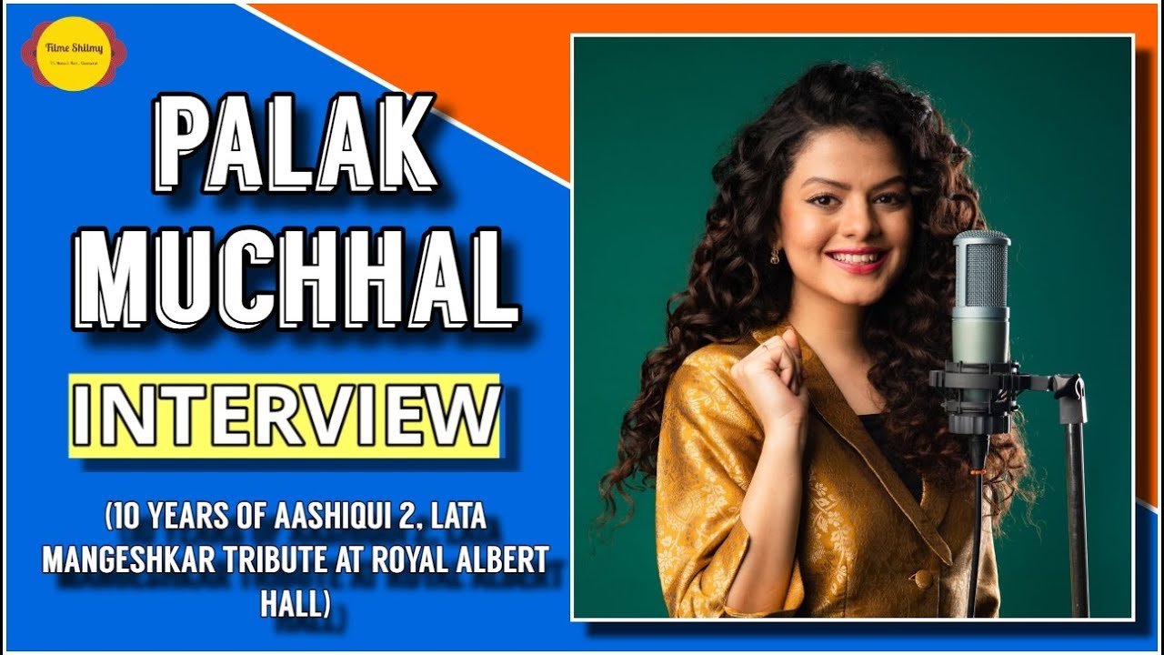 Palak Muchhal Aashiqui 2