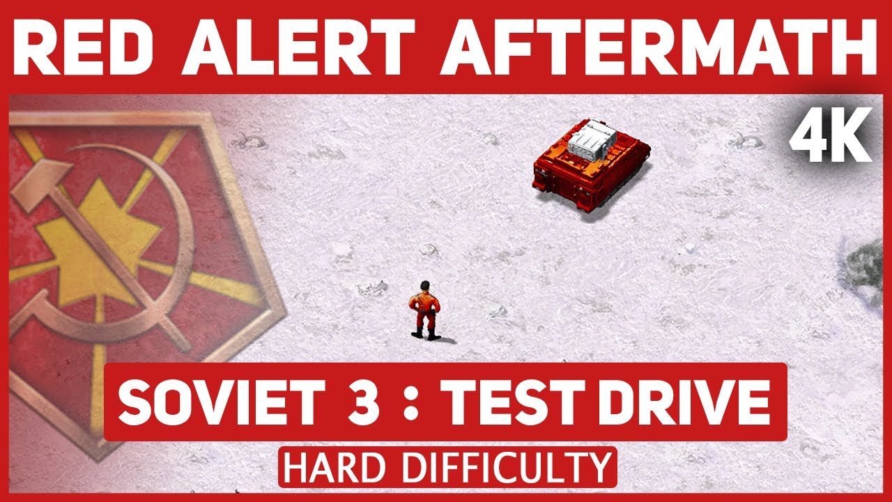Red Alert Aftermath Remastered 4K - Soviet Mission 3: Test Drive - Hard ...