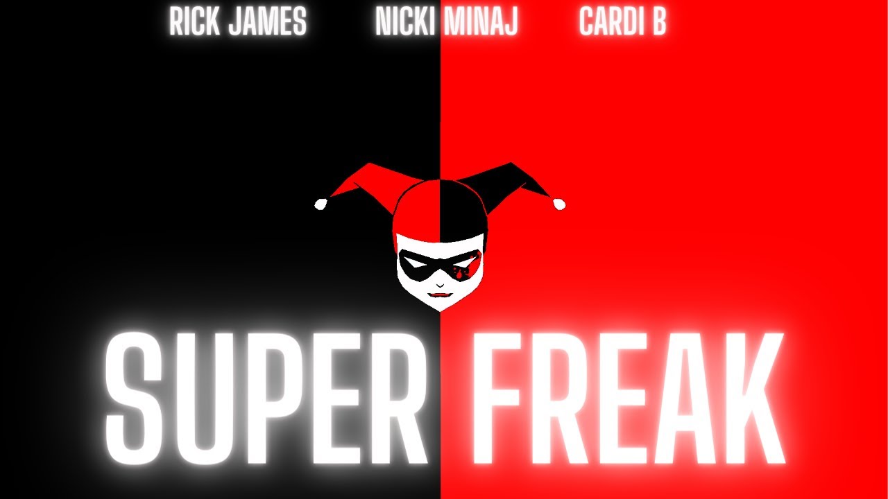 Rick James - Super Freak ft. Nicki Minaj, Cardi B & Harley Quinn ...