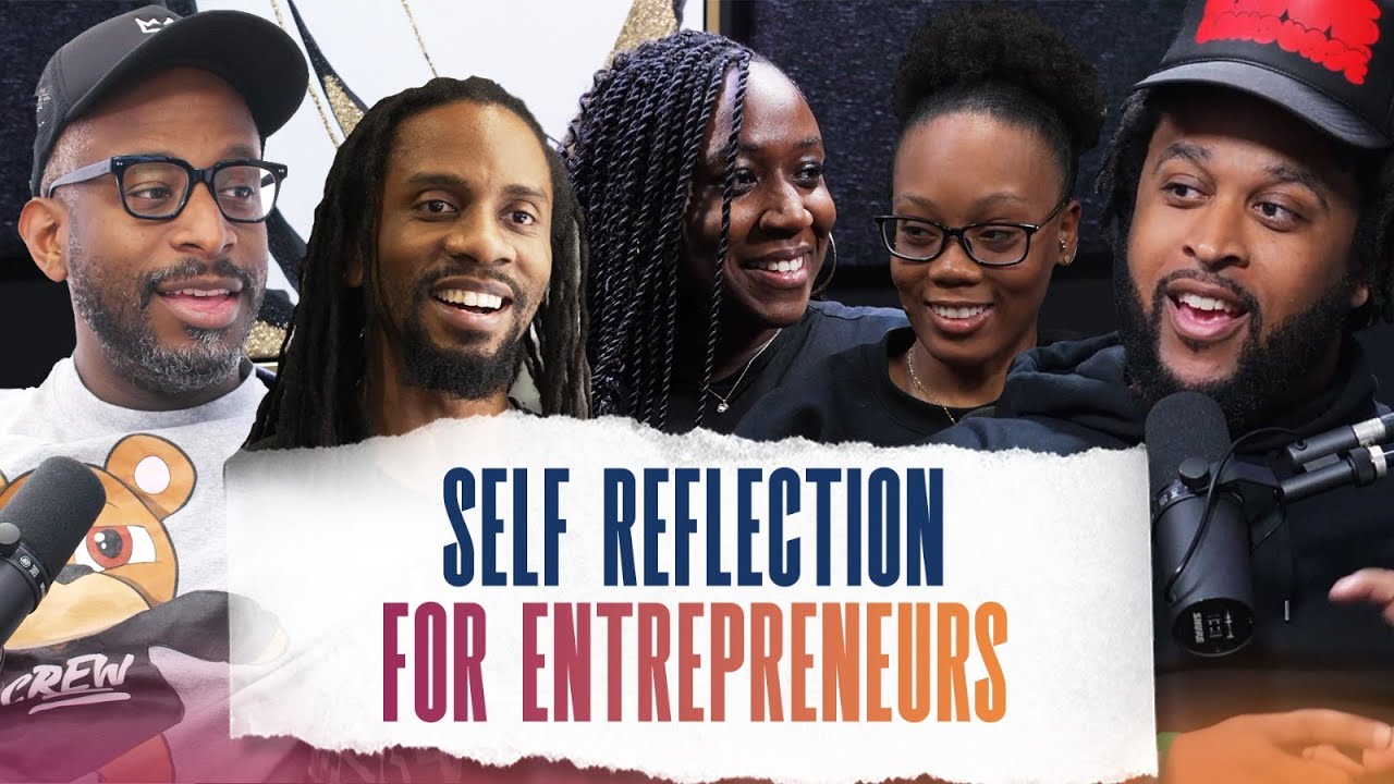 Self Reflection for Entrepreneurs - YouTube