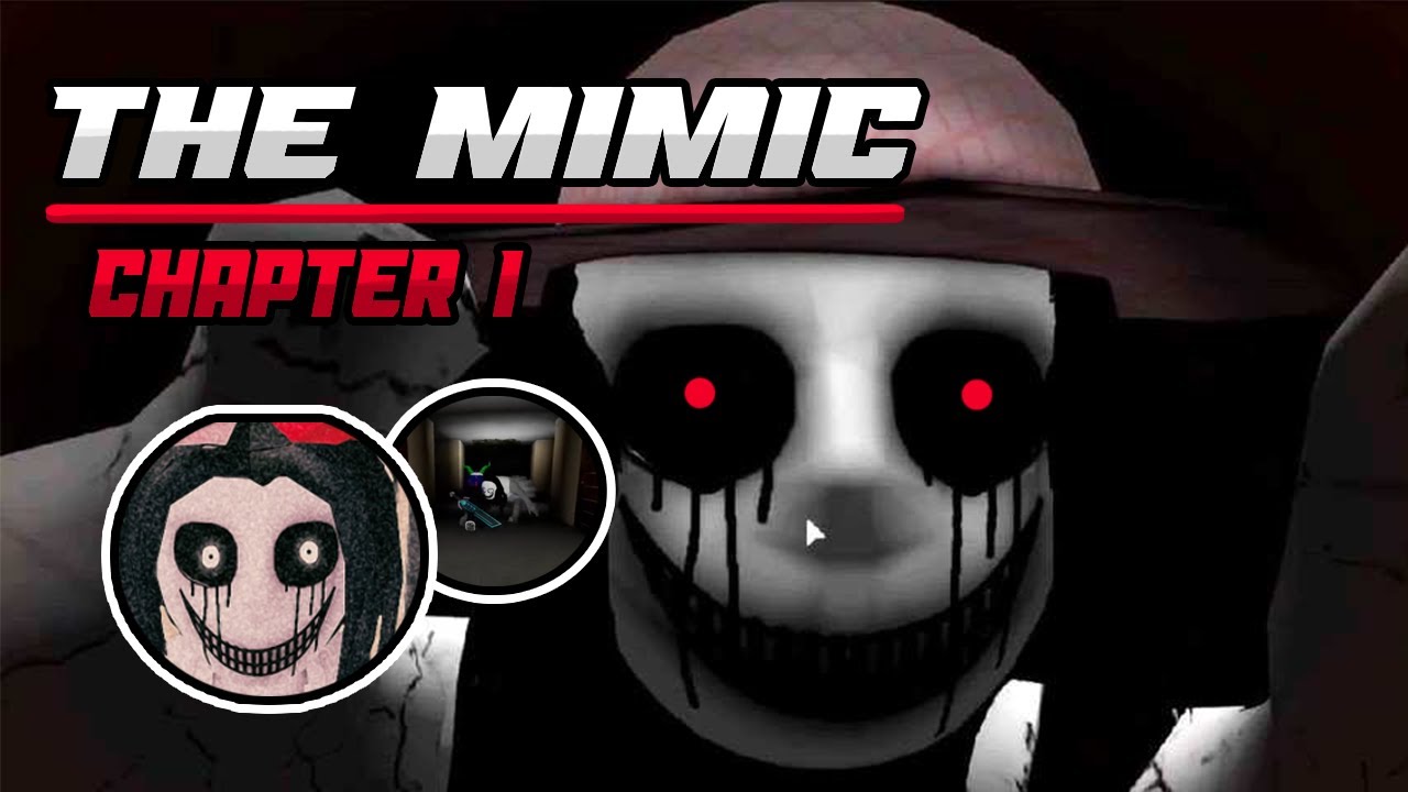 the mimic [roblox] chapter 1 gamepaly - YouTube