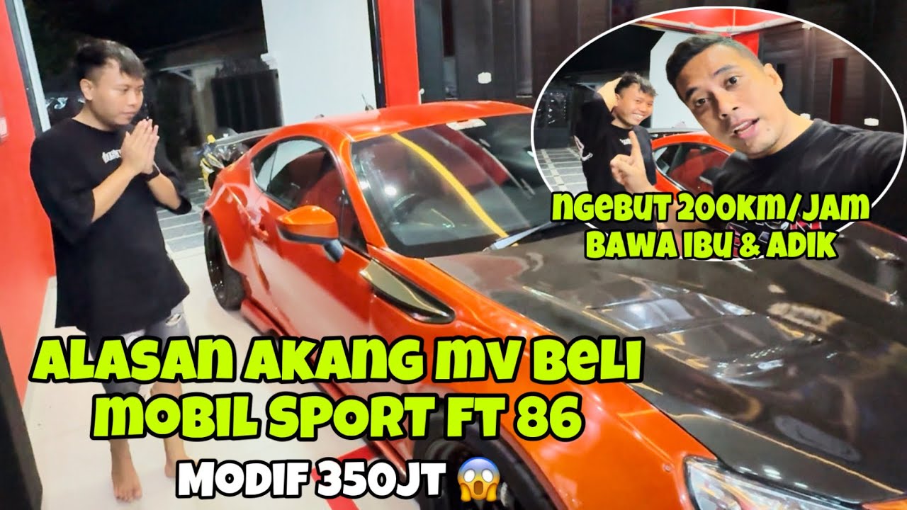 INI ALASAN @akangmv BELI MOBIL SPORT FT 86 ‼️ PART 3 - YouTube
