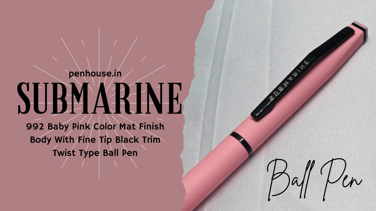 Submarine 992 Baby Pink Color With Twist Type Ball Pen #penreview - YouTube