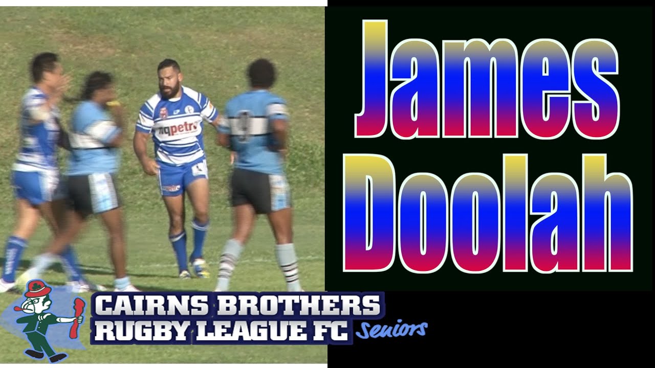 2015 James Doolah Trys ~ Brothers v Mossman/ Pt Douglas - YouTube