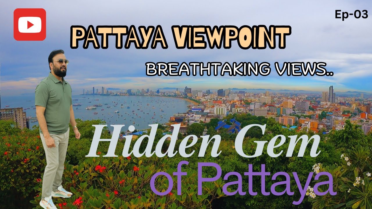 Get A Bird's Eye View Of Pattaya - Discover The Best Scenic Spot In ...