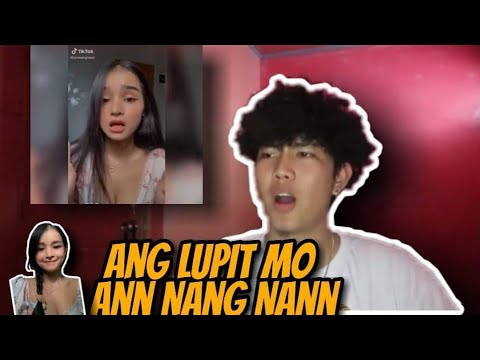 ANN NANG NANN TIKTOK REACTION VIDEO (ANG LUPET) | JOSHUA AGATEP - YouTube