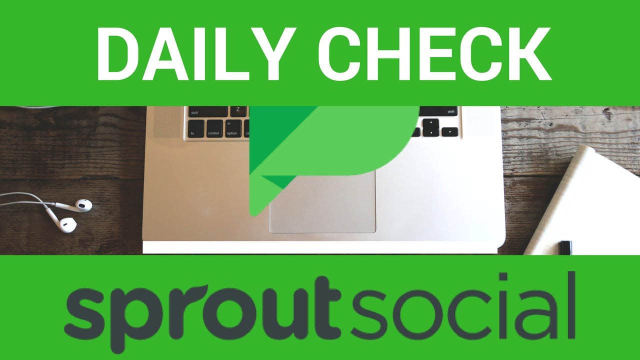 How To Do Daily Maintenance on Sprout Social in under 5 min - YouTube
