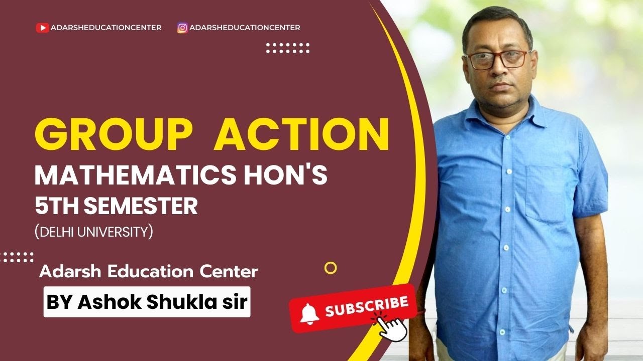 Group Action Mathematics Hon's 5th semester (Delhi University) # ...