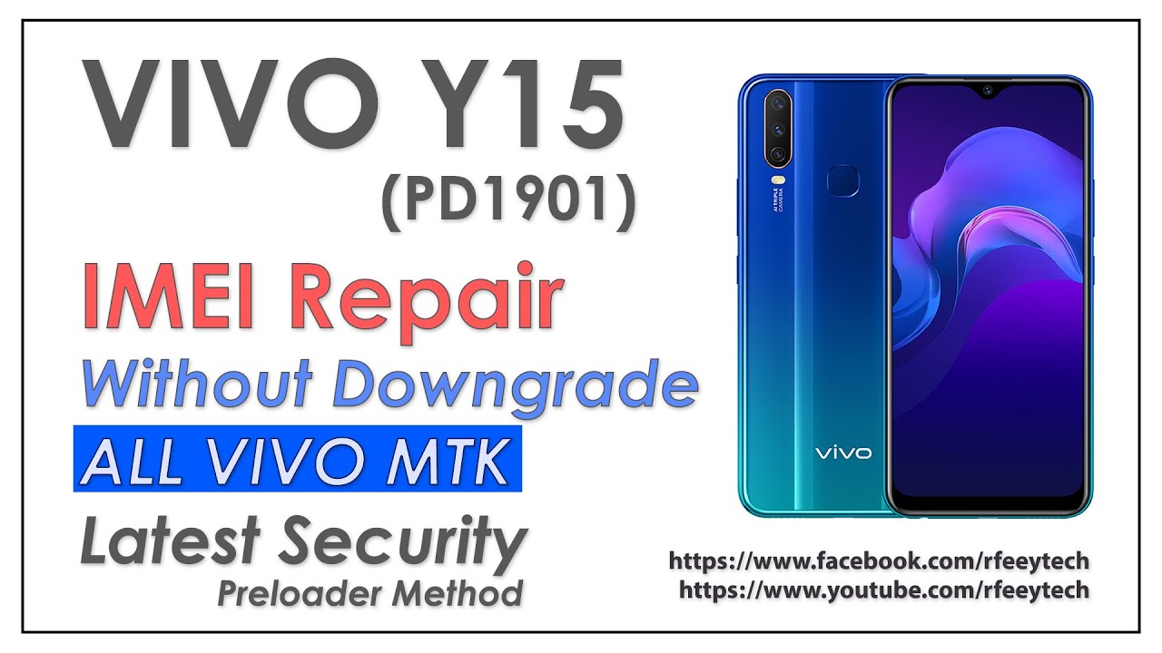 VIVO Y15 (PD1901) IMEI Repair | Latest Security | Without Downgrade ...