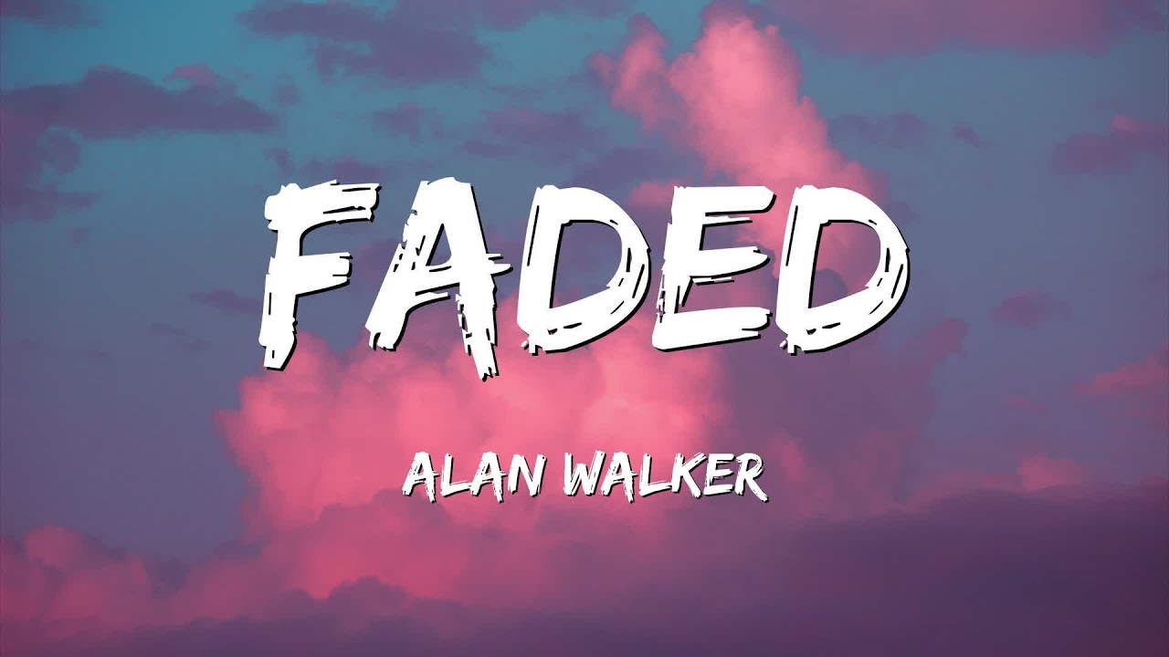 Alan Walker - Faded (Lyrics) - YouTube