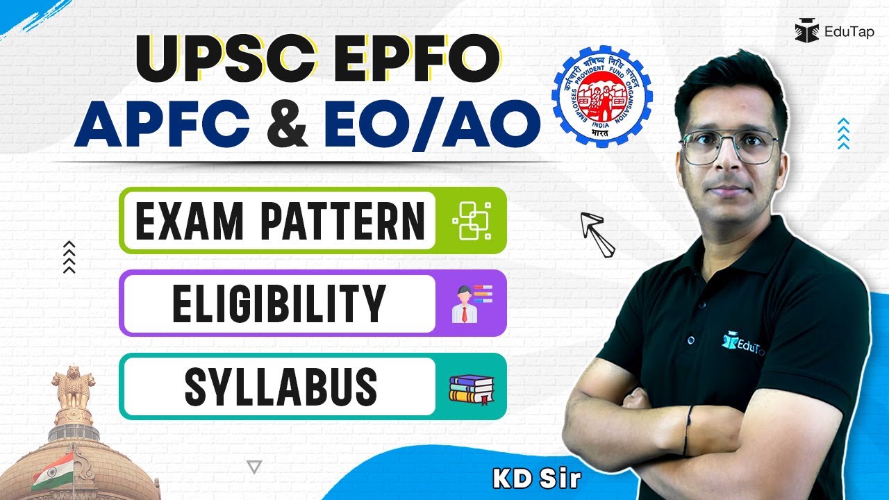 UPSC EPFO APFC & EO AO Syllabus & Pattern | EPFO Preparations Strategy | UPSC EPFO 2024 ...