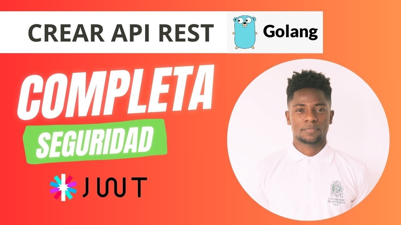 馃敟 Crear Api Segura Con 馃敟 Golang Jwt Token Go Paso A Paso 馃敟馃敟馃敟 Youtube 6780