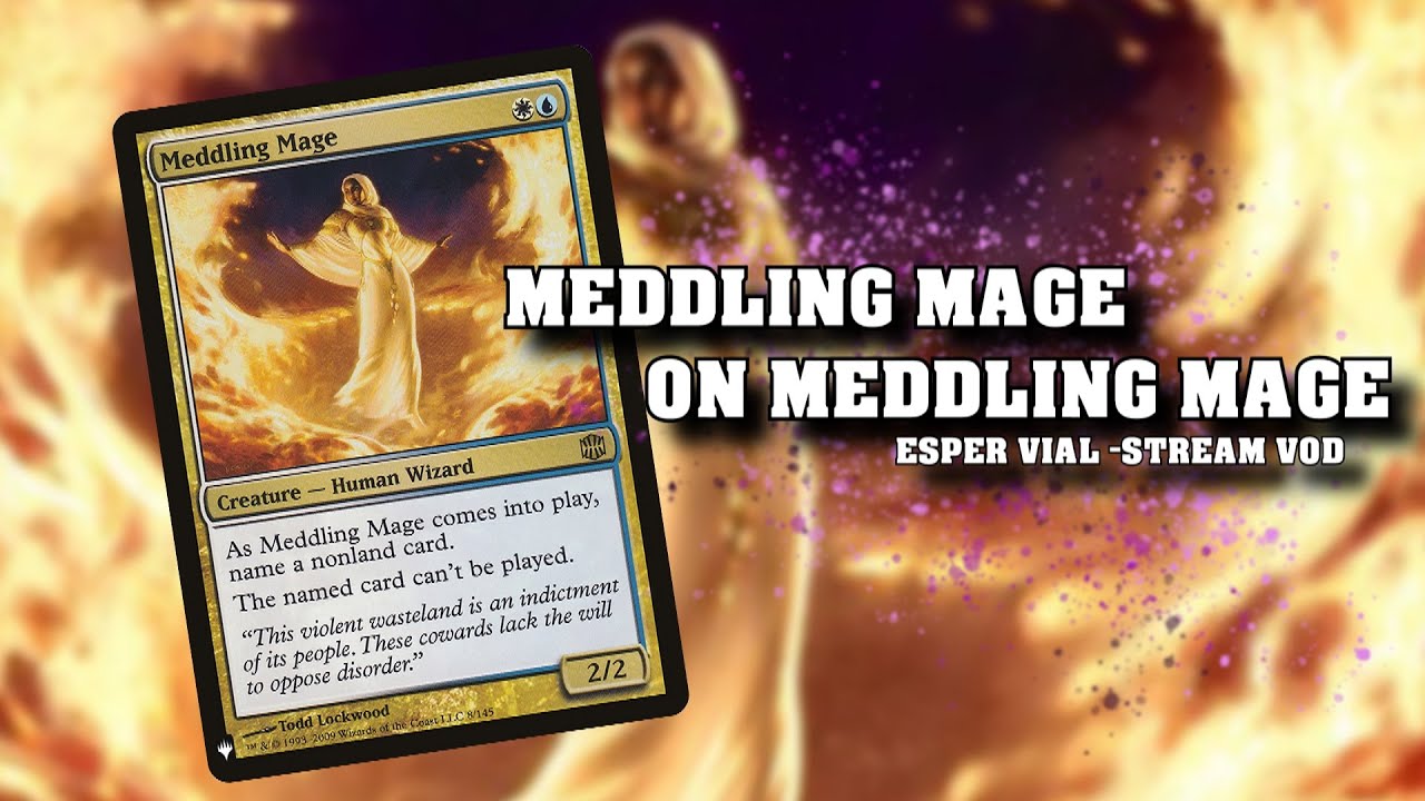Meddling Mage