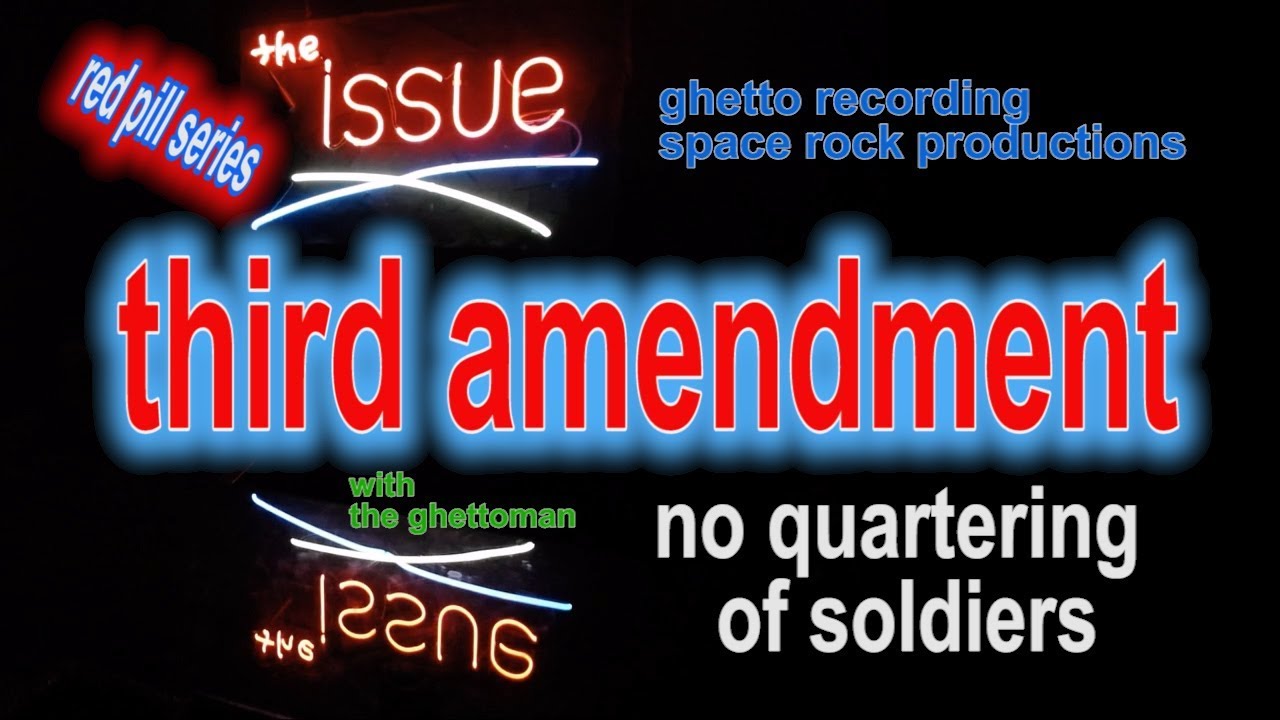 third amendment; bill of rights - YouTube