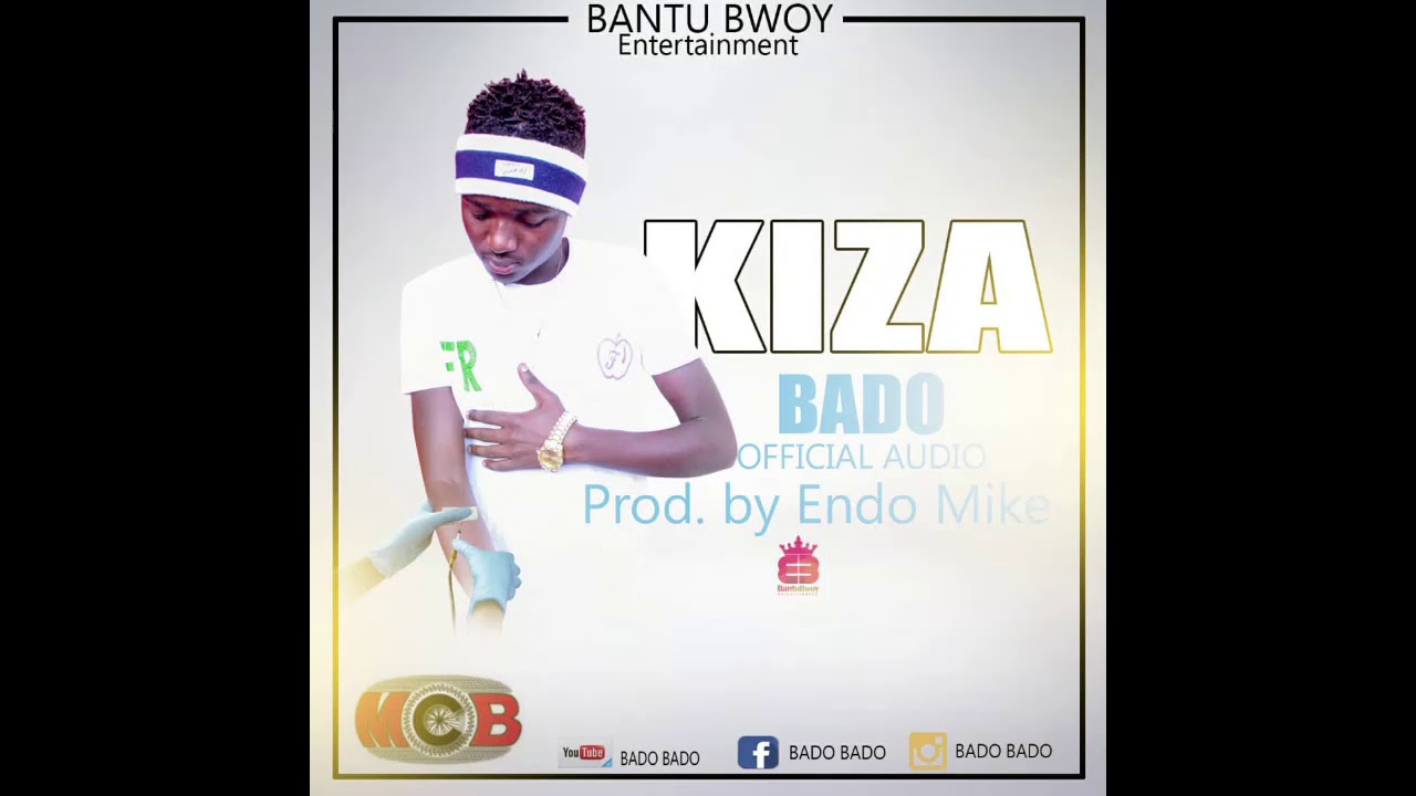 Bado Bado - Kiza (Official Audio) - YouTube