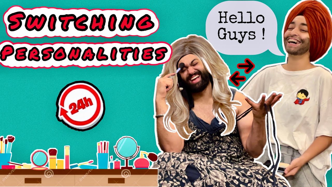 SWITCHING PERSONALITIES for 24 hrs with SISTER😂😂 - YouTube