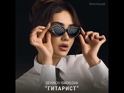 Sevinch Ismoilova Gitarist MP3 / Севинч Исмаилова Гитарист мп3