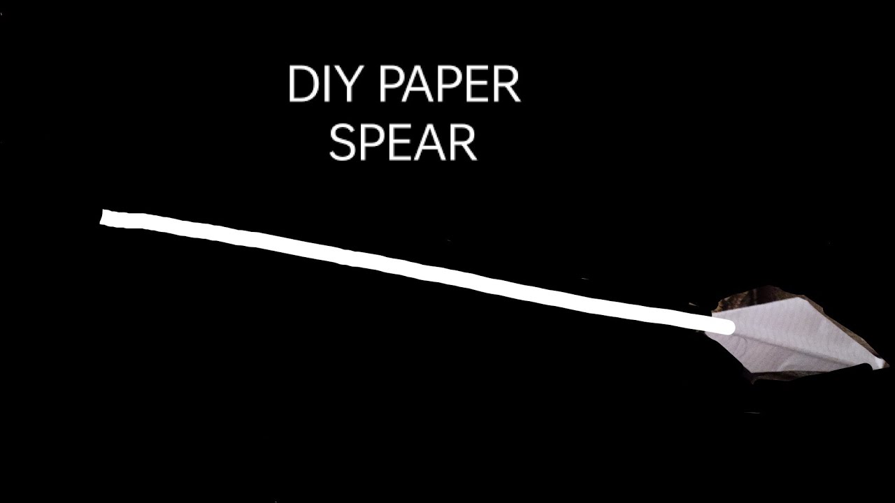 HOW TO MAKE A PAPER SPEAR | PAPER SPEAR | EASY | @I LOVE YOU CRAFTS ...