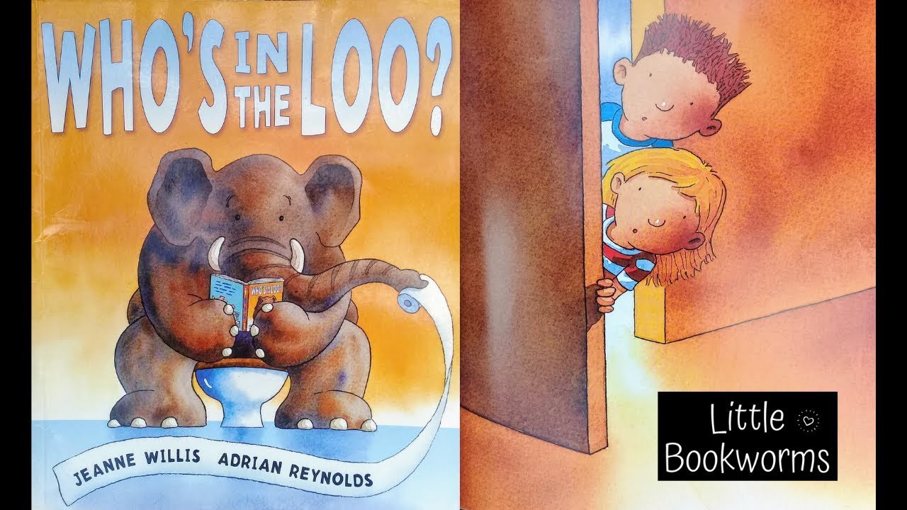 Who's In The Loo - Funny Books For Kids - Read Aloud - YouTube