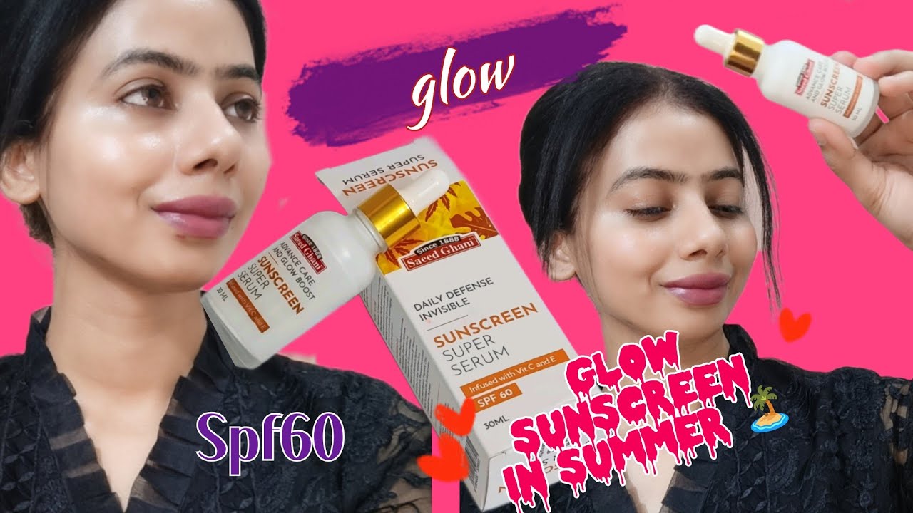 Saeed ghani sunscreen serum | zartasha | - YouTube