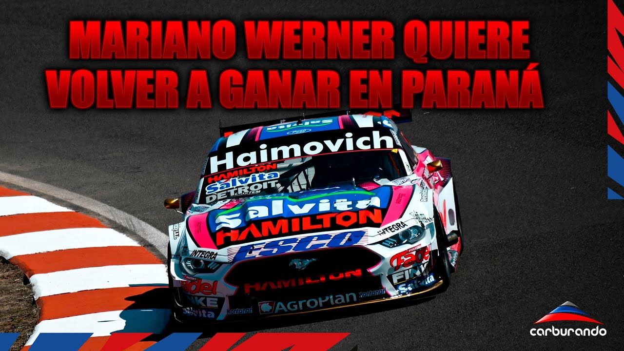 TC | Mariano Werner: "Si me decís una meta, antes de salir campeón, es ...