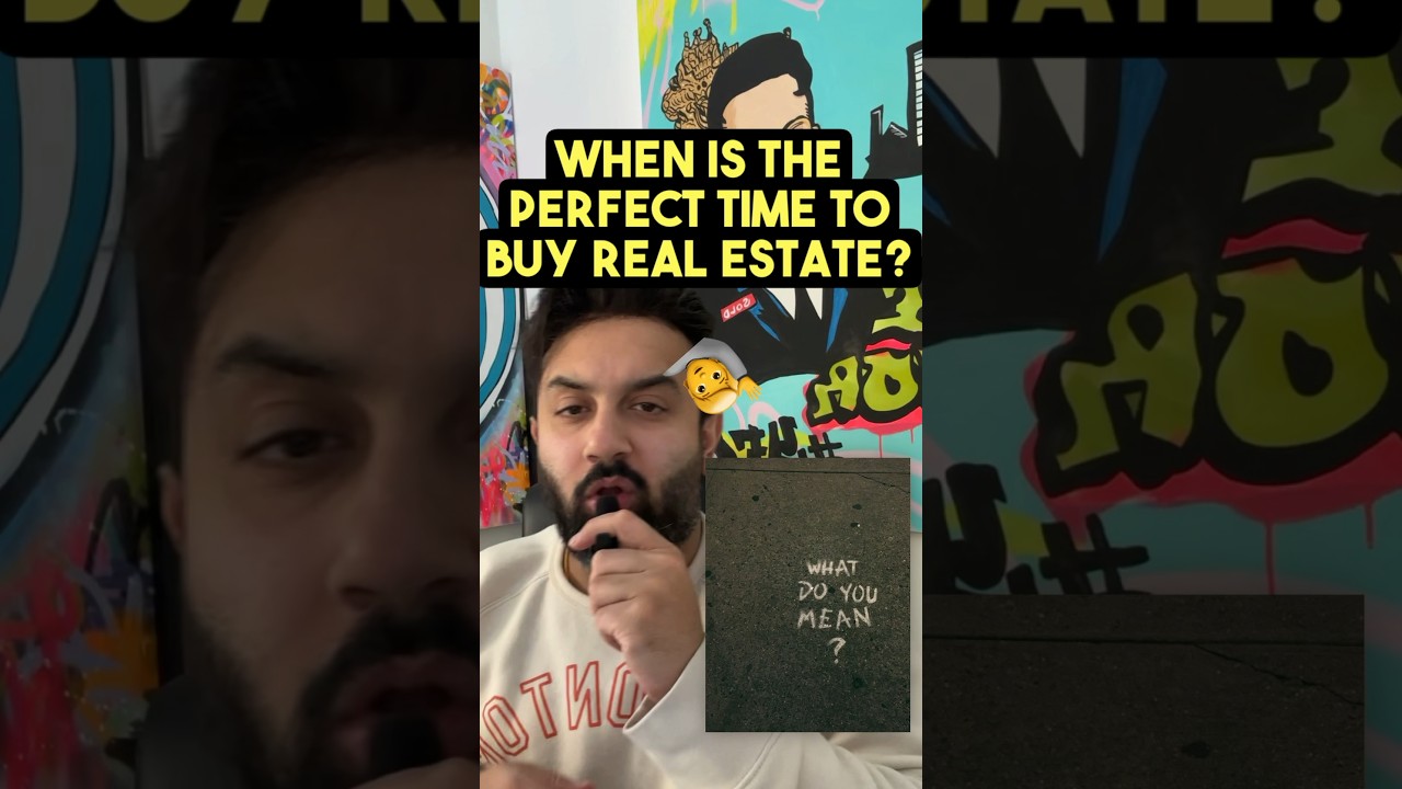When Is the Perfect Time to Buy Real Estate? #realestate #investing # ...
