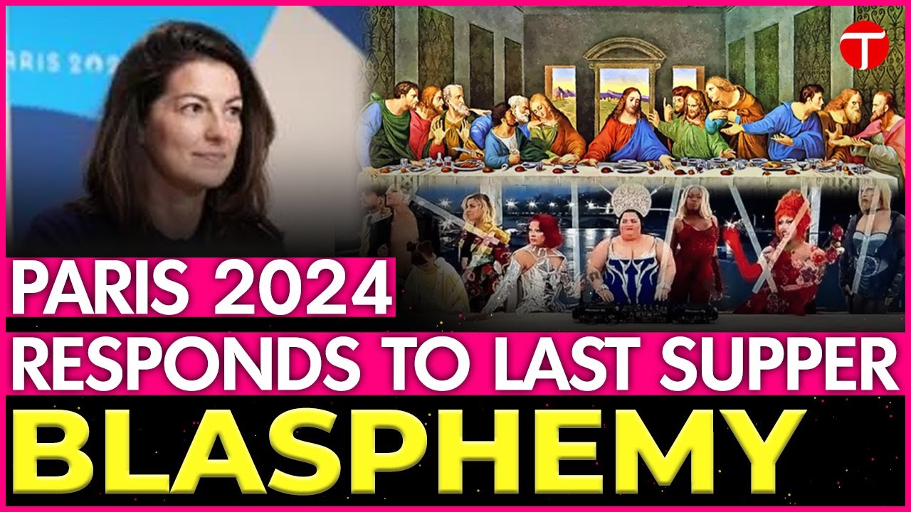 Paris 2024 responds to Olympic ceremony backlash | The Last Supper ...
