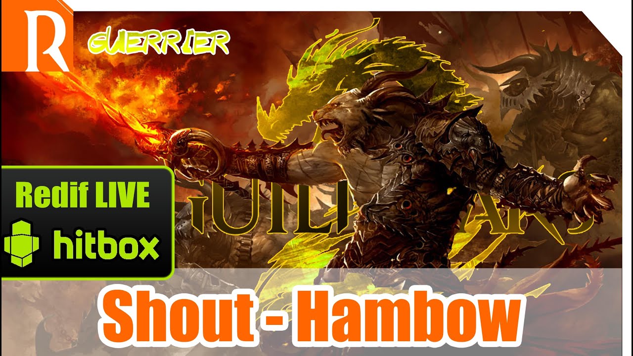 GW2 PVP Build - Guerrier Shout/Hambow - "Bonne surprise" - YouTube