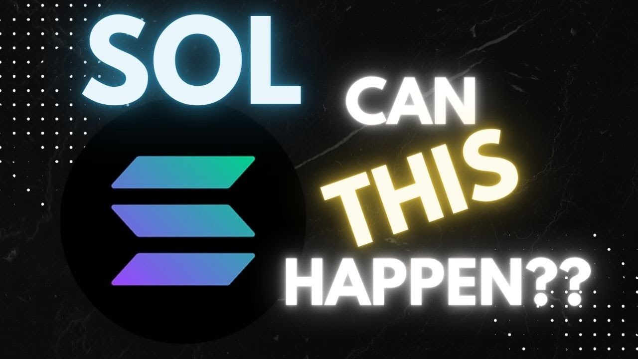 UPDATED Solana SOL Token Price Prediction 2023: Breaking Down the ...