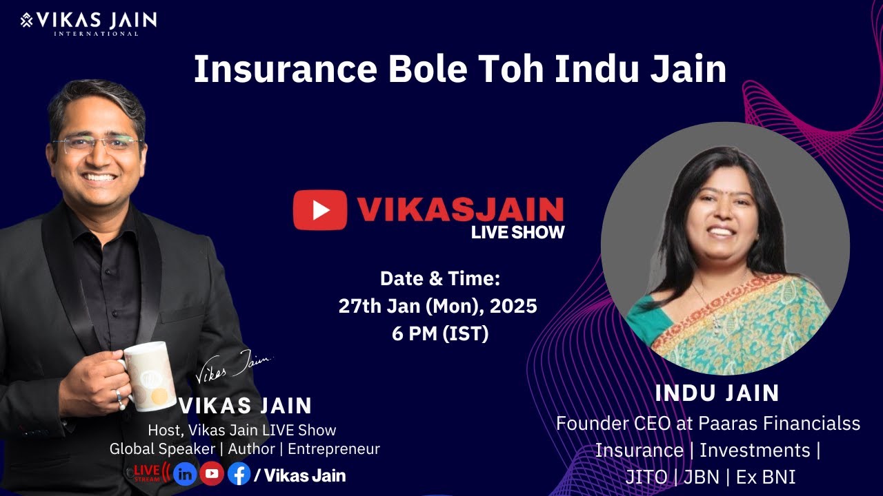 Insurance Bole Toh Indu Jain - Vikas Jain LIVE Show - YouTube