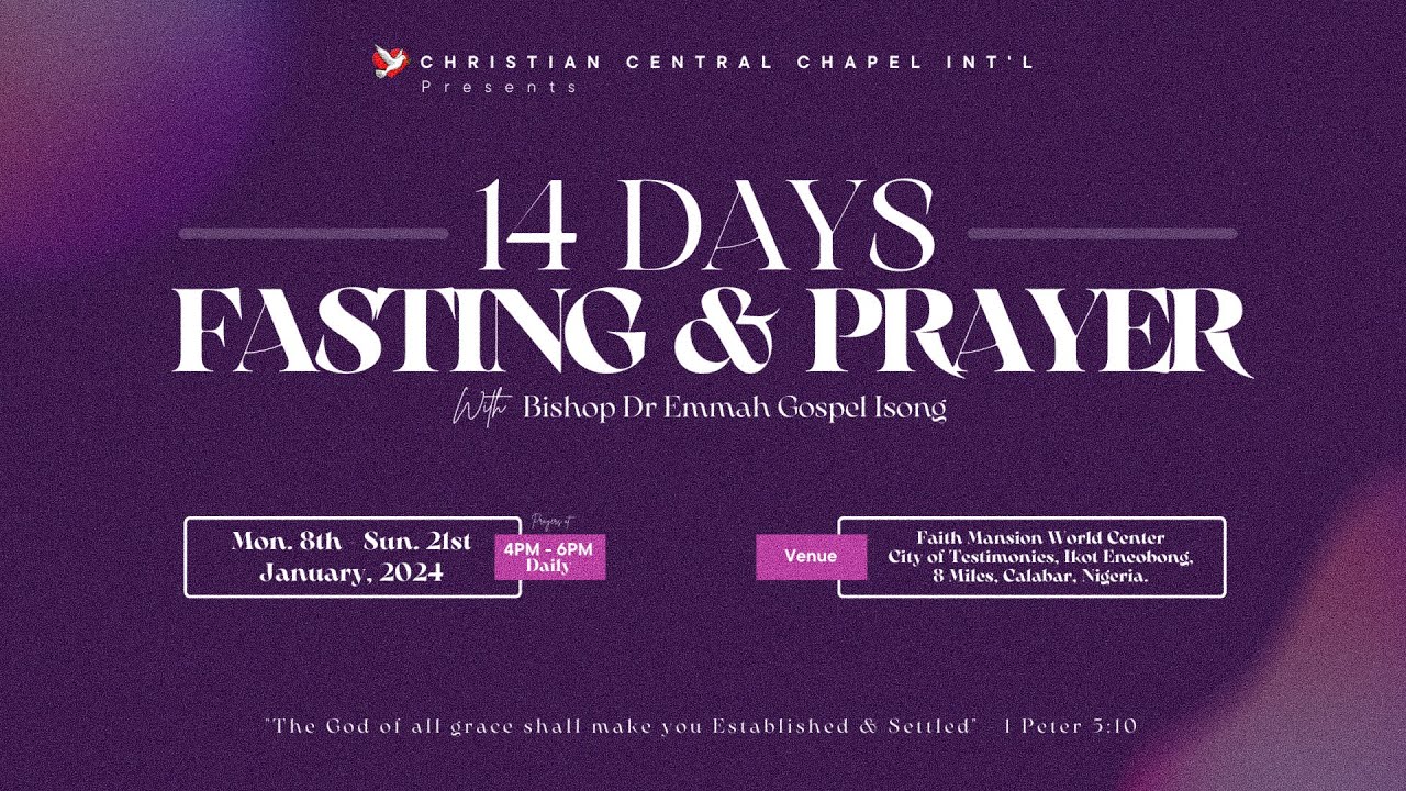 14 DAYS FASTING & PRAYERS DAY 4 | BISHOP EMMAH ISONG - YouTube