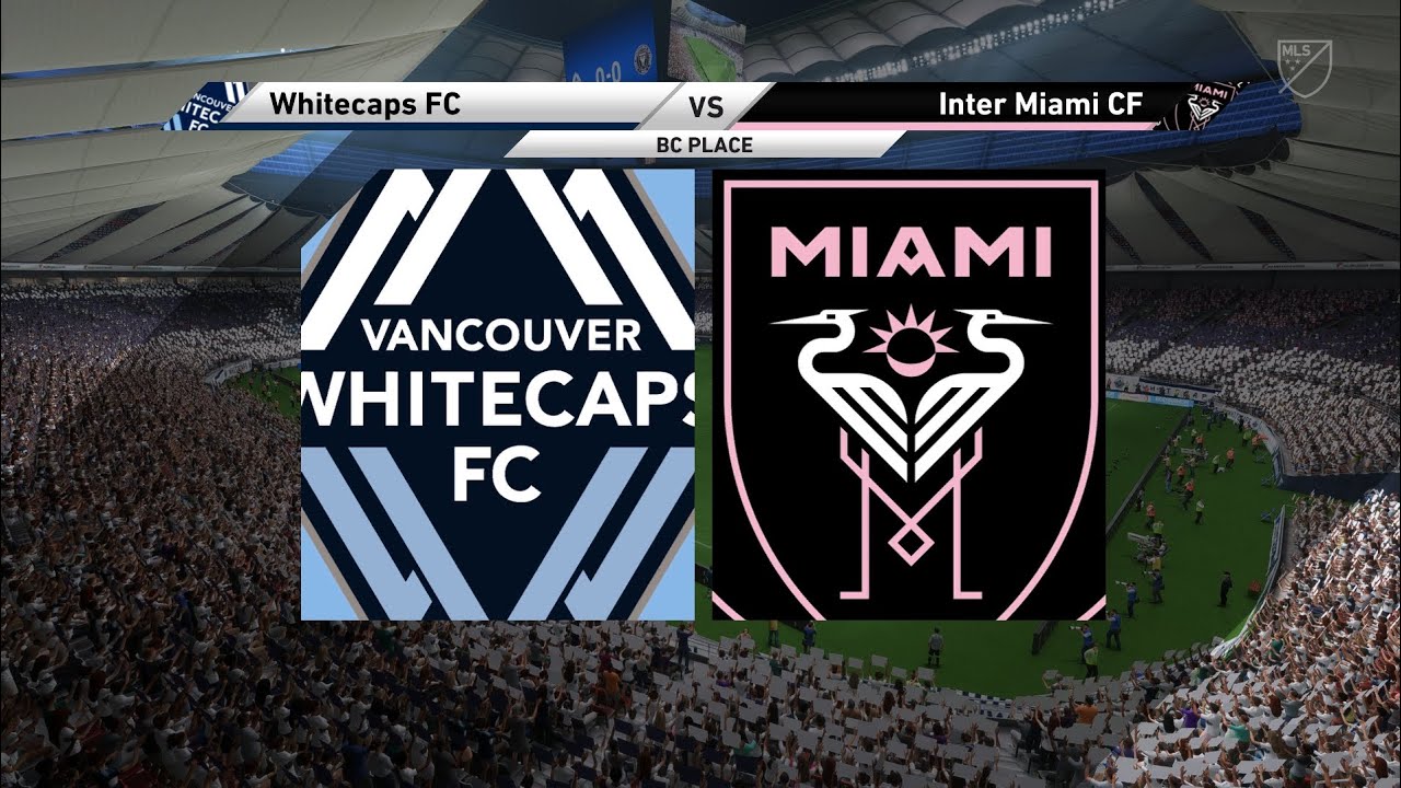 INTER MIAMI VS WHITECAPS Fc. Match Highlights MLS - YouTube