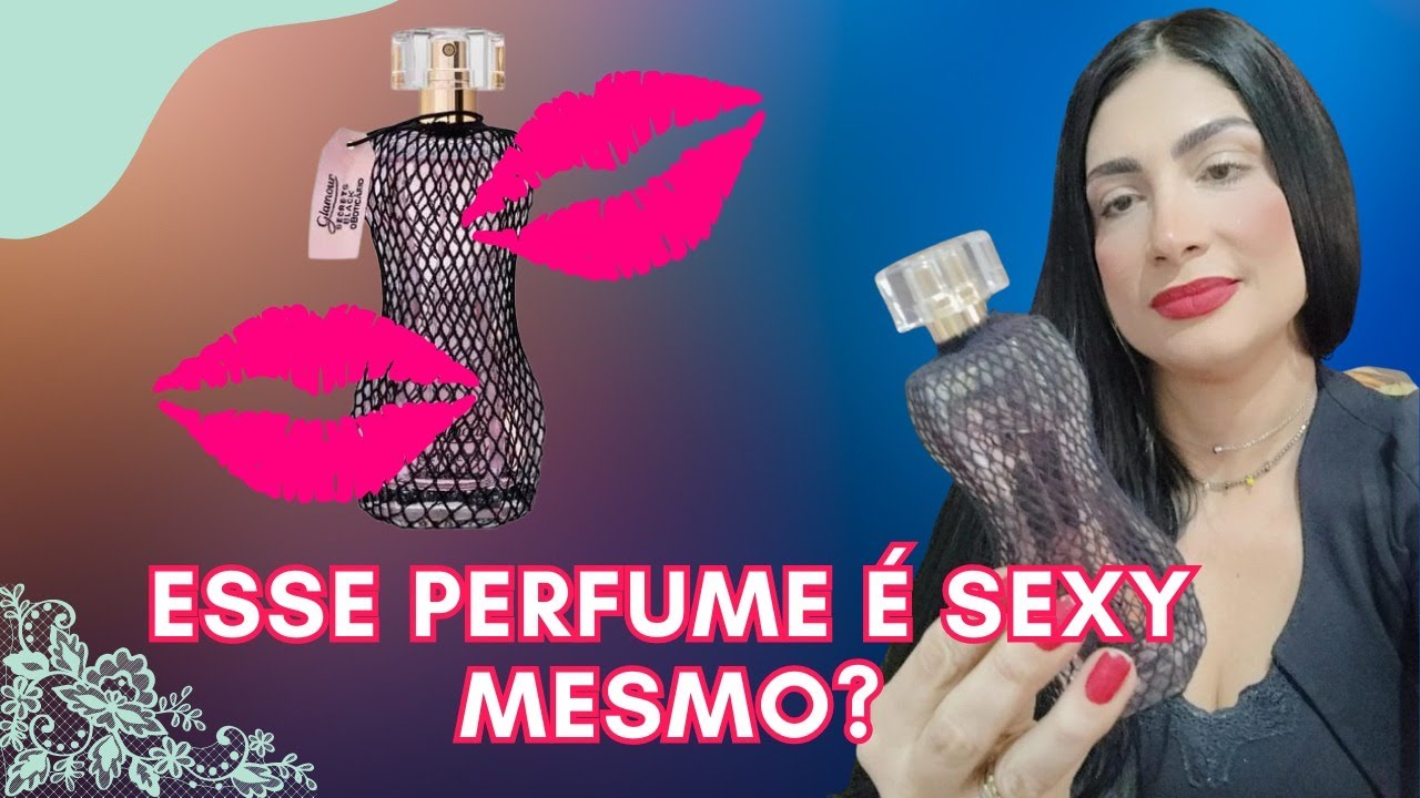 Esse perfume É SEXY MESMO? - Glamour Secrets Black - YouTube