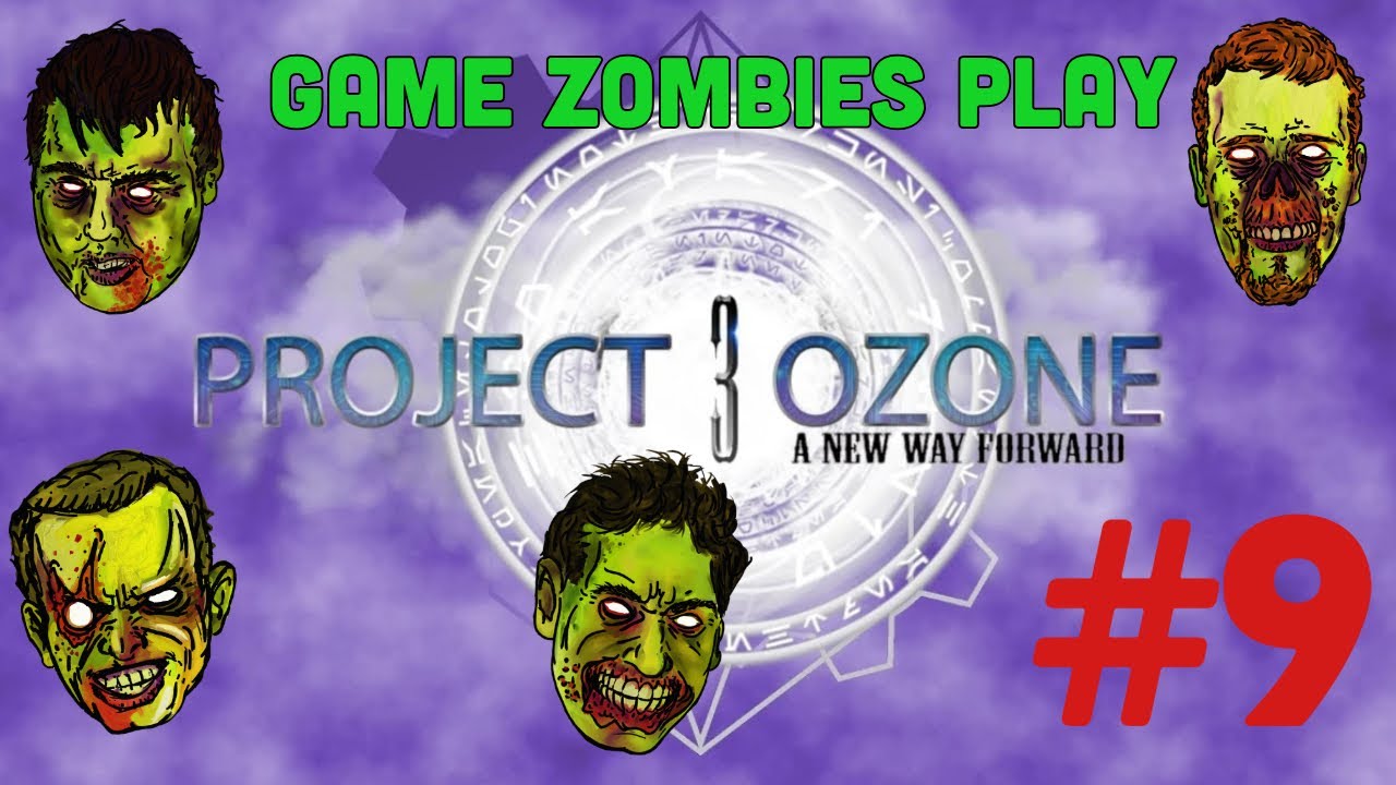 Project Ozone 3 Part 9 (Live Stream Replay) - YouTube