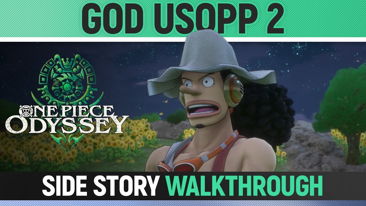One Piece Odyssey - God Usopp 2 - Side Story Walkthrough 🏆 - YouTube